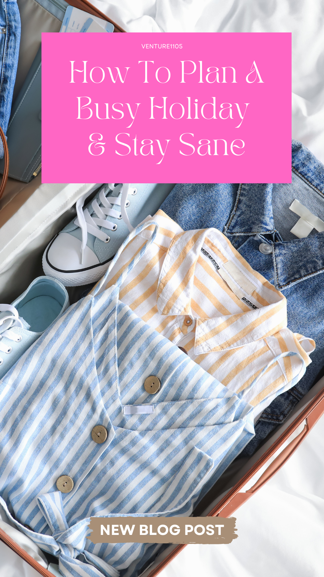 How to Effectively Plan a Busy Holiday - Venture1105